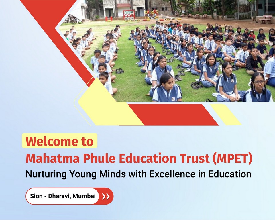 About Us - Mahatma Phule Education Trust (MPET)